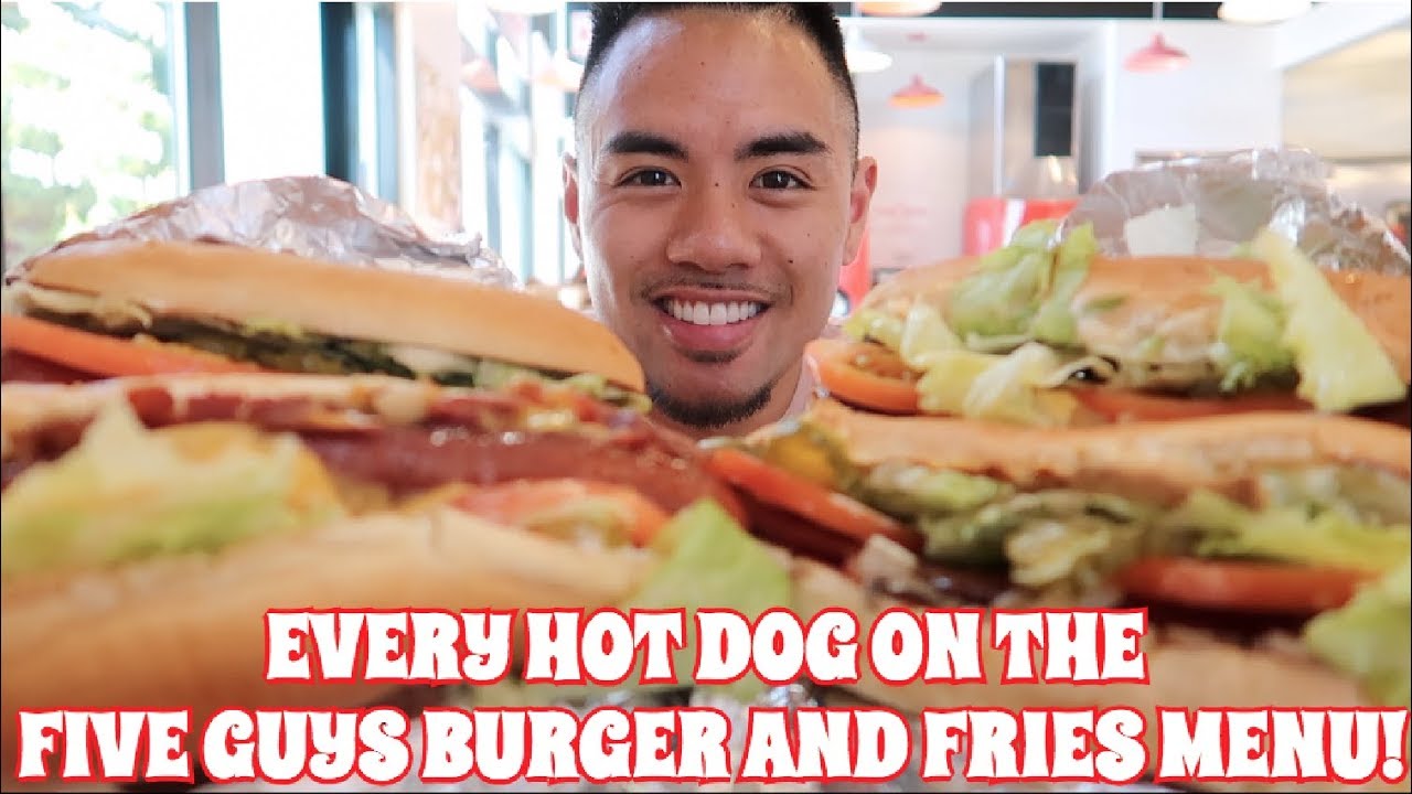 FIVE GUYS BURGERS AND FRIES EVERY HOT DOG ON THE MENU! - YouTube