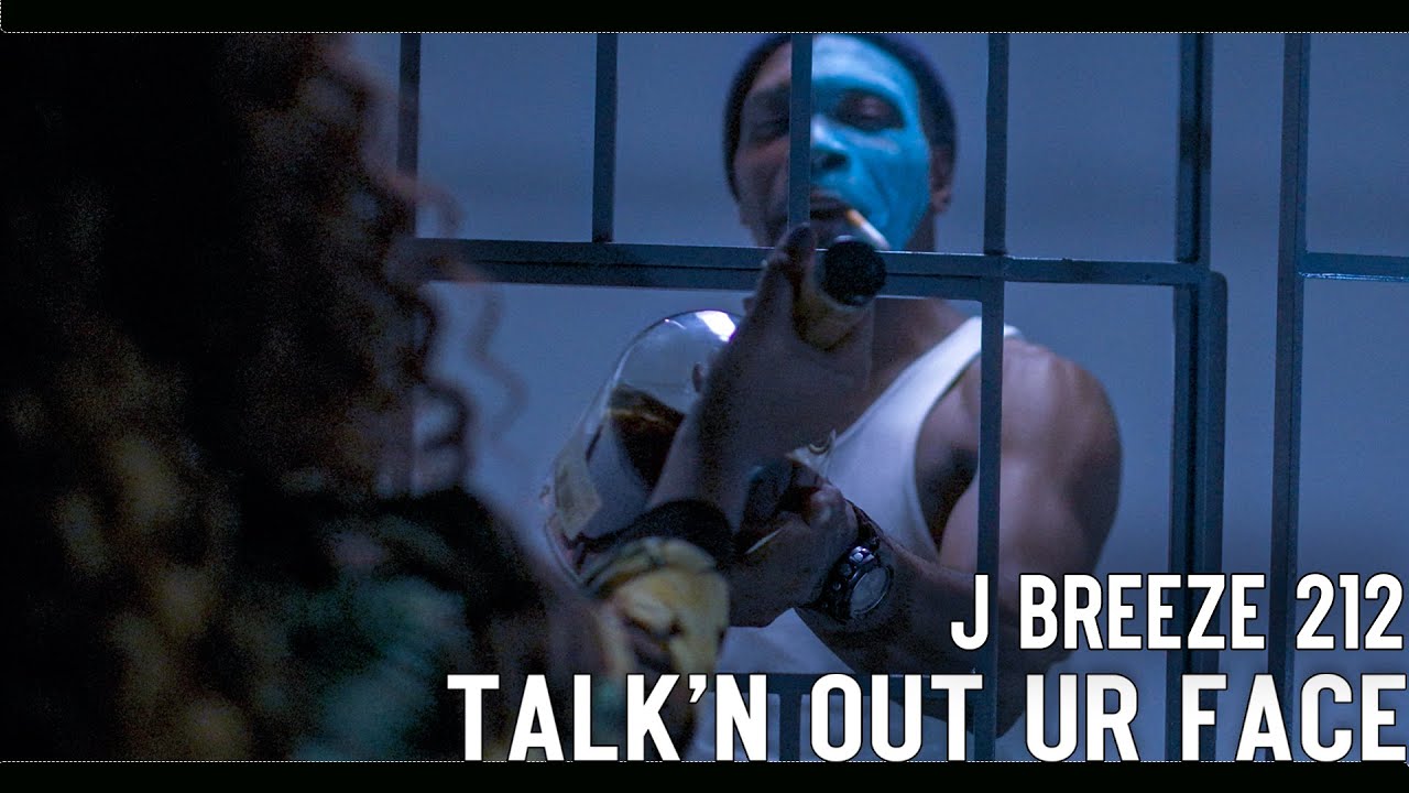 J Breeze 212 - Talk'n Out Your Face (Official Music Video) - YouTube