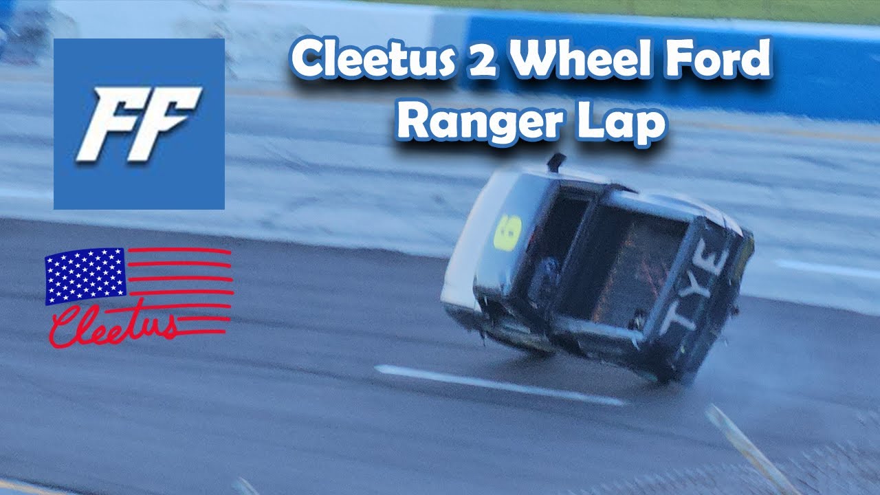 Cleetus McFarland 2 Wheel Ford Ranger Lap Attempts - YouTube