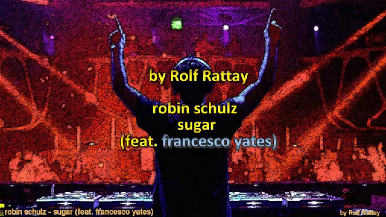robin schulz sugar feat francesco yates Instrumental - YouTube