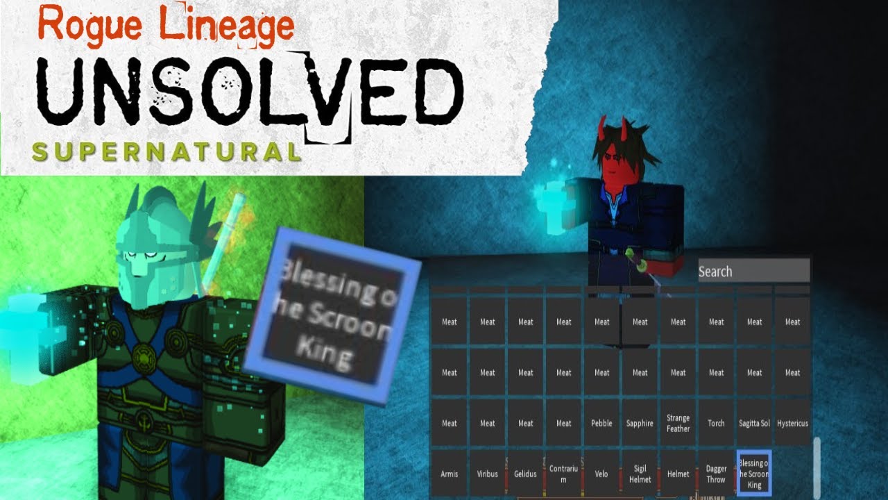 Rogue Lineage Unsolved | Scroom King's Blessing - YouTube