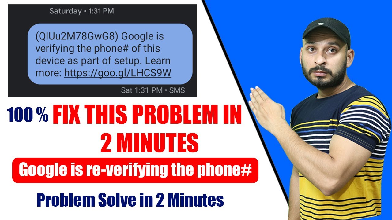 Google is re verifying the phone# of this Device Solve this Problem ...