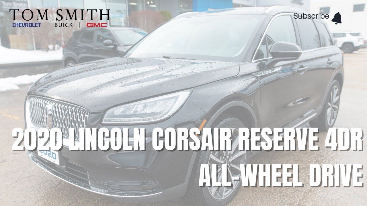 2020 Lincoln Corsair Reserve 4dr All-Wheel Drive - YouTube