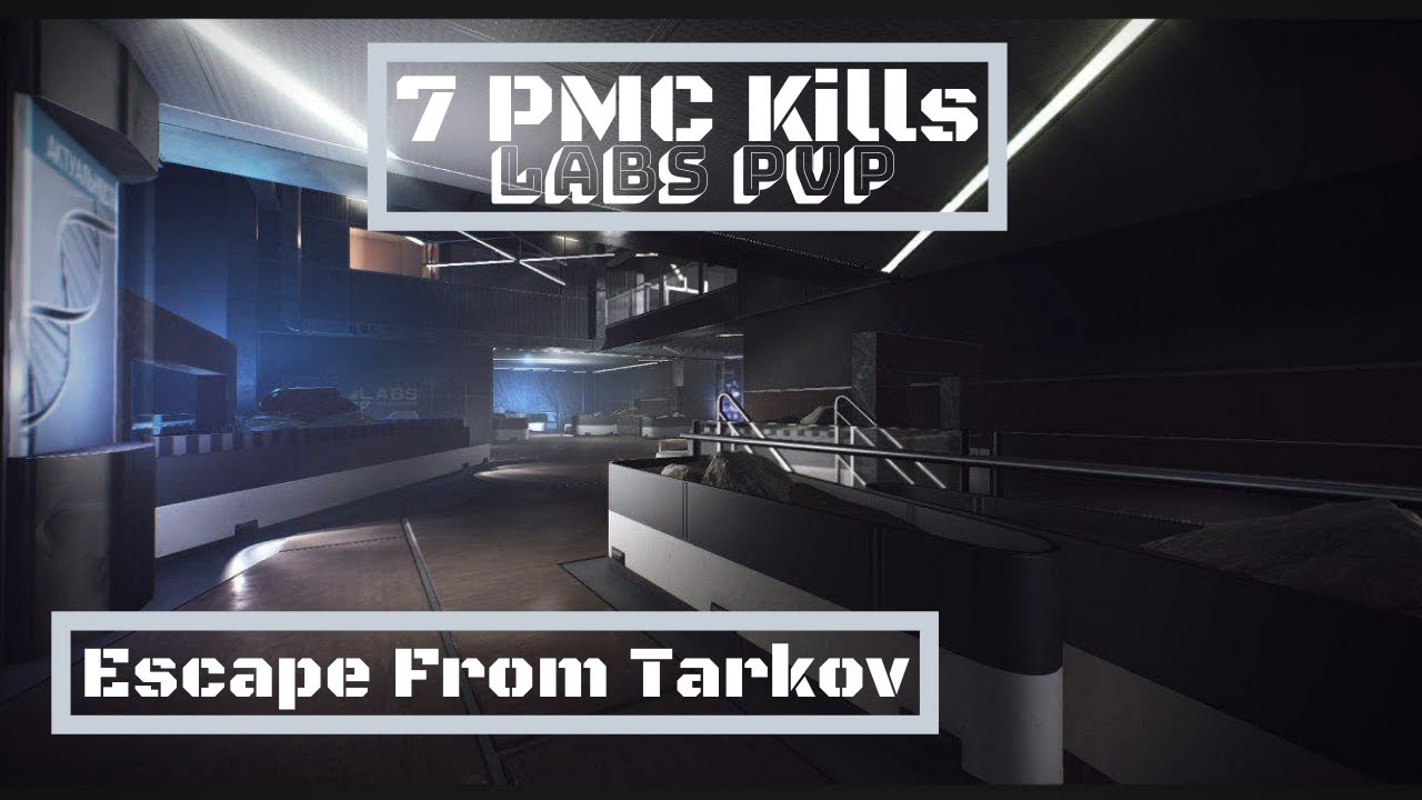 7 Kills on Labs - Escape From Tarkov - EFT PvP - YouTube