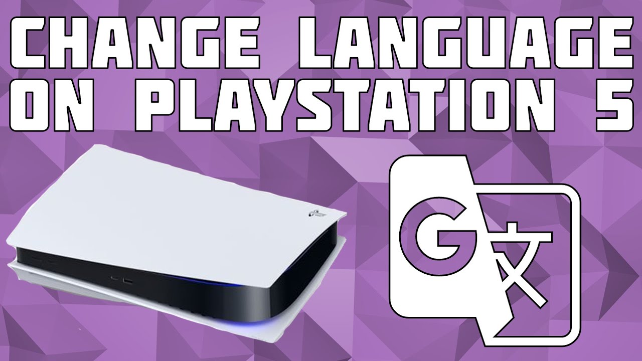 How to Change Language on your PlayStation 5! - YouTube