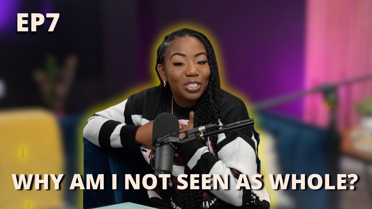 Why Am I Not Seen As Whole? - YouTube