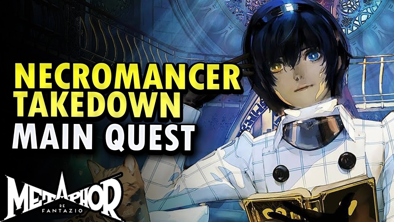 Metaphor ReFantazio Necromancer Takedown Main Quest - YouTube