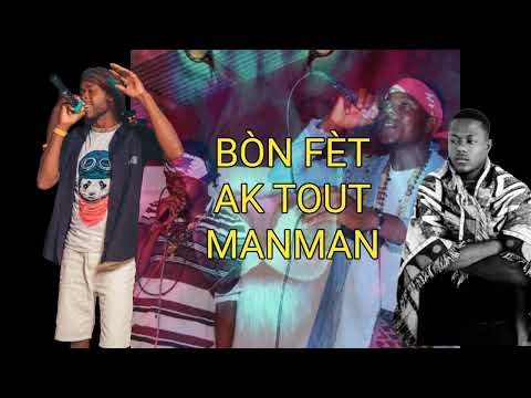 SAFREN SAJ FT TORCH LA, BÒN FÈT AK TOUT MANMAN - YouTube