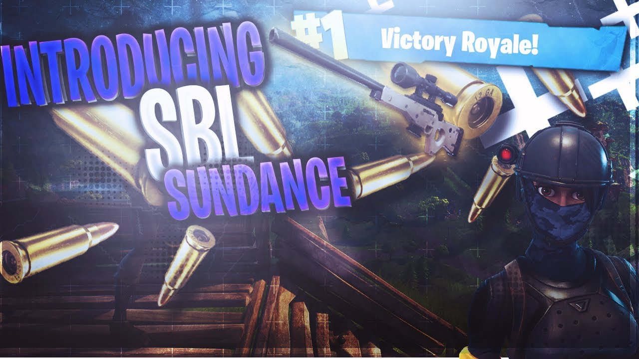 INTRODUCING SBL SUNDANCE | Fortnite - YouTube
