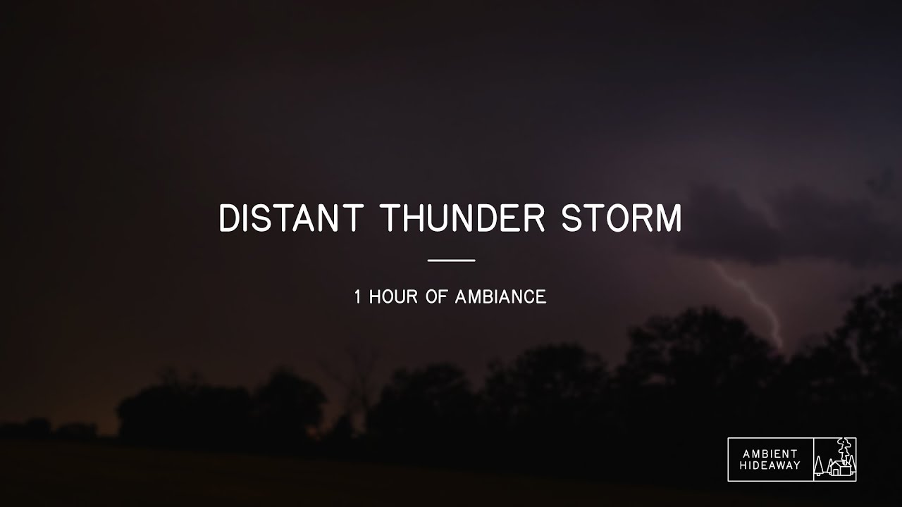 Distant Thunderstorm with Lightning and Bellowing Thunder - 1 Hour of ...