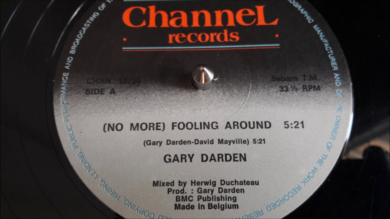 GARY DARDEN MAXI - NO MORE FOOLING AROUND - YouTube