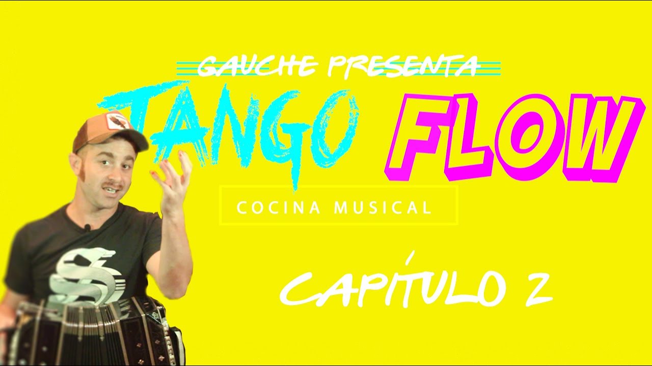 TANGO FLOW Cap. 2 - ¿Cómo hacer un Tango con dos notas y un acorde? - YouTube