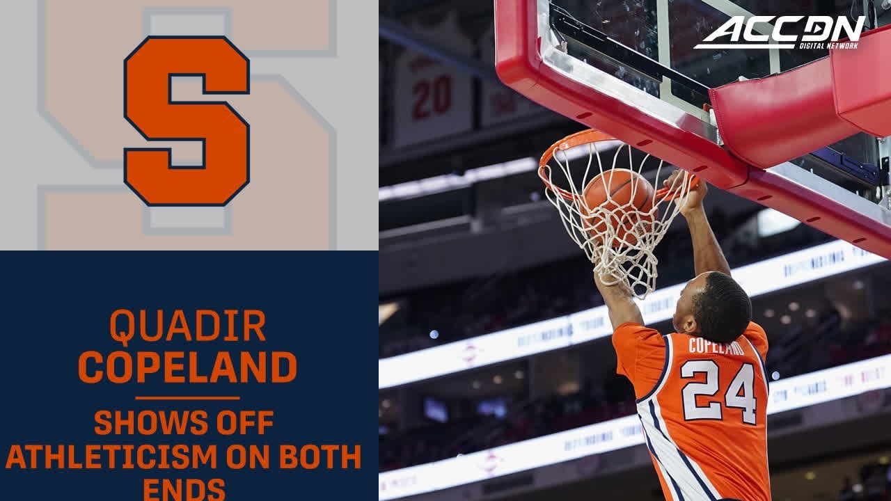 Syracuse's Quadir Copeland Shows Elite Athleticism On Both Ends - YouTube