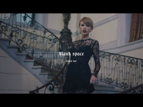 taylor swift - blank space (slowed + reverb)