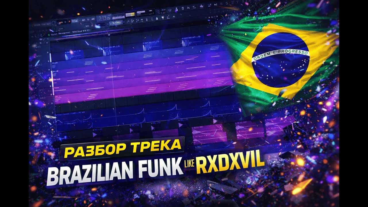 HOW TO Brazil Funk Like RXDXVIL - YouTube