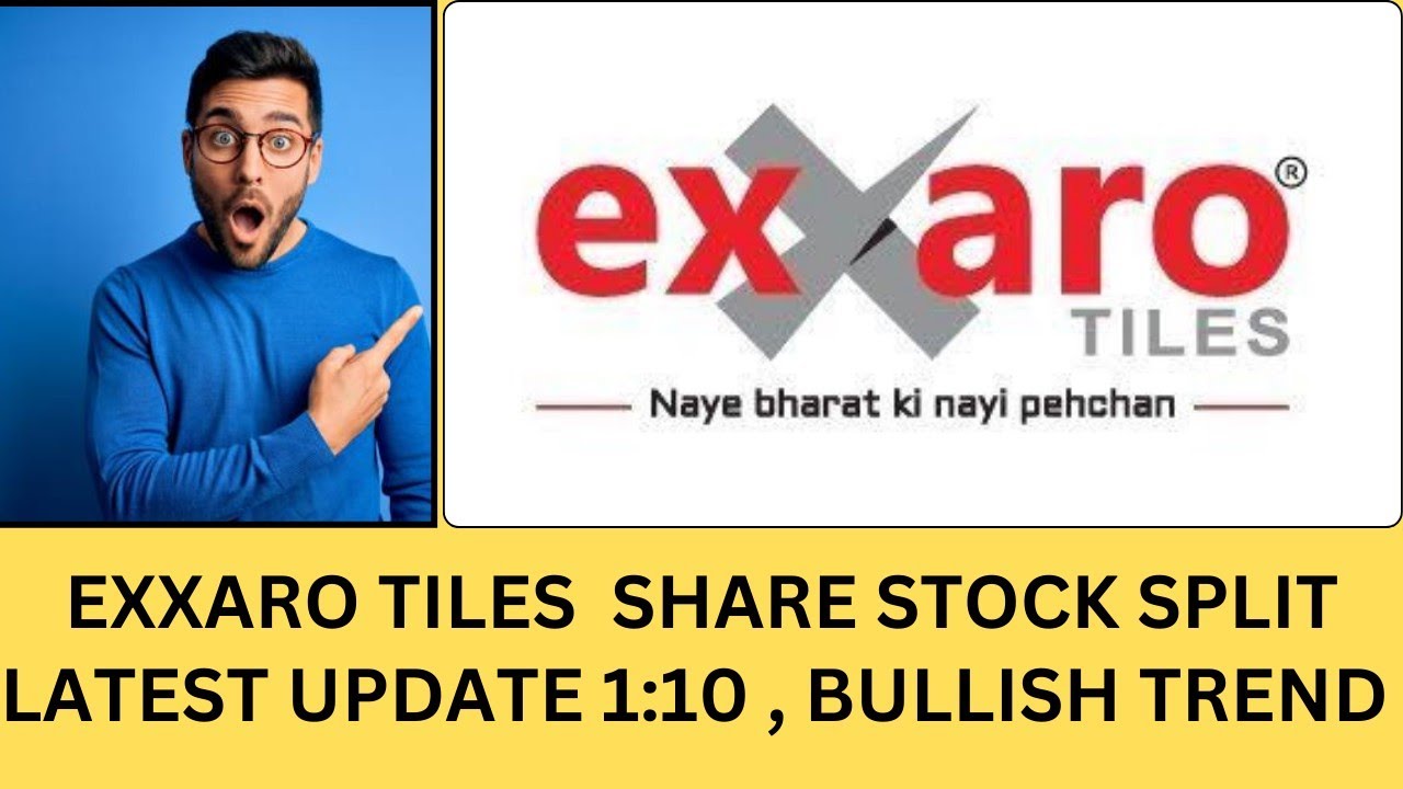 EXXARO TILES SHARE BULLISH || EXXARO TILES STOCK LATEST NEWS TODAY ...
