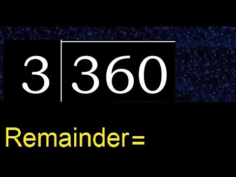 Divide 360 by 3 , remainder . Division with 1 Digit Divisors . How to ...