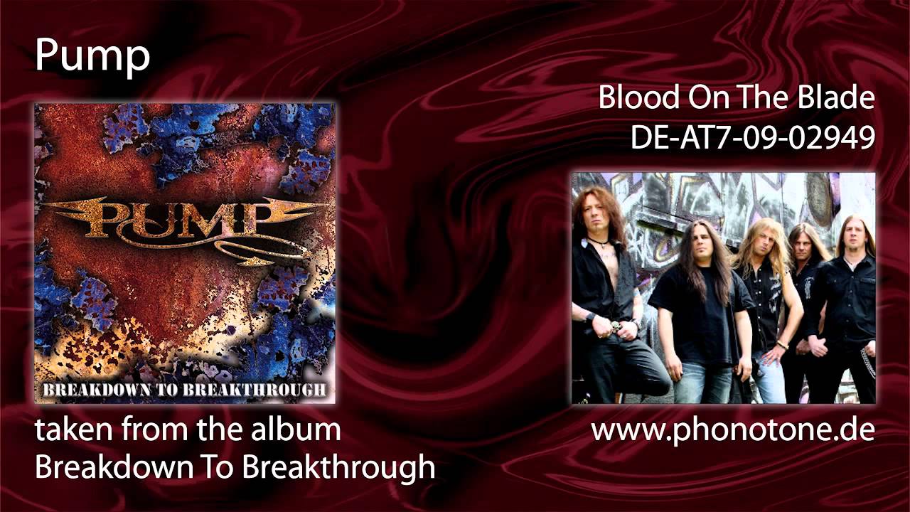 PUMP - Blood On The Blade - YouTube