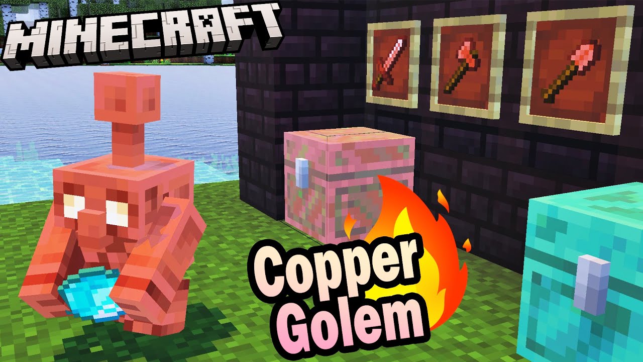 Copper Golem & Chest - Minecraft New Update - YouTube