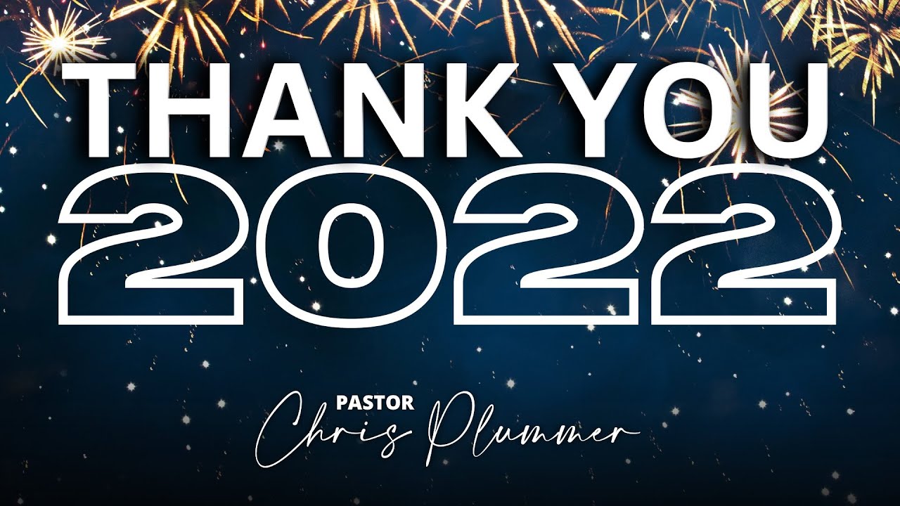 THANK YOU 2022 - YouTube