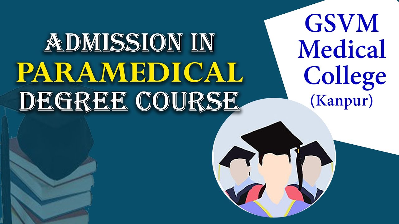 Para Medical Degree Courses || 12th Class Students Can apply ..GSVM ...