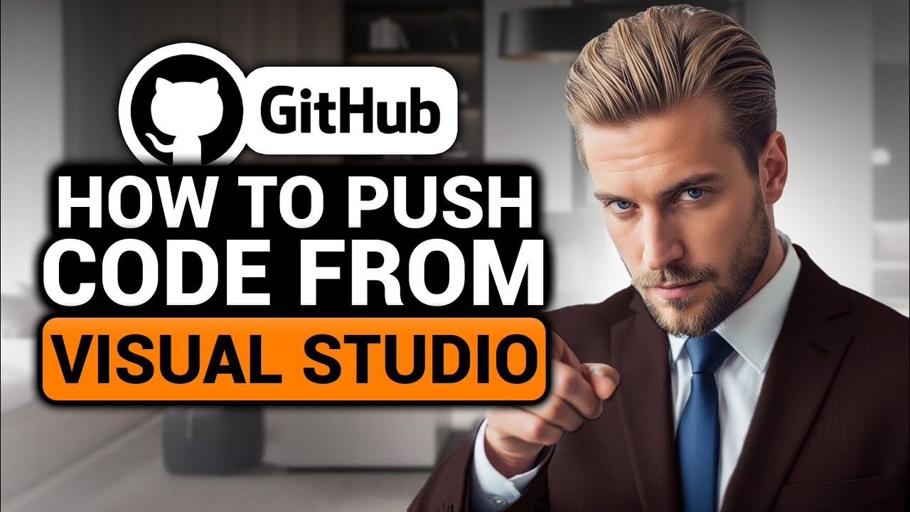 How To Push Code To GitHub From Visual Studio (BEST FULL GUIDE) - YouTube