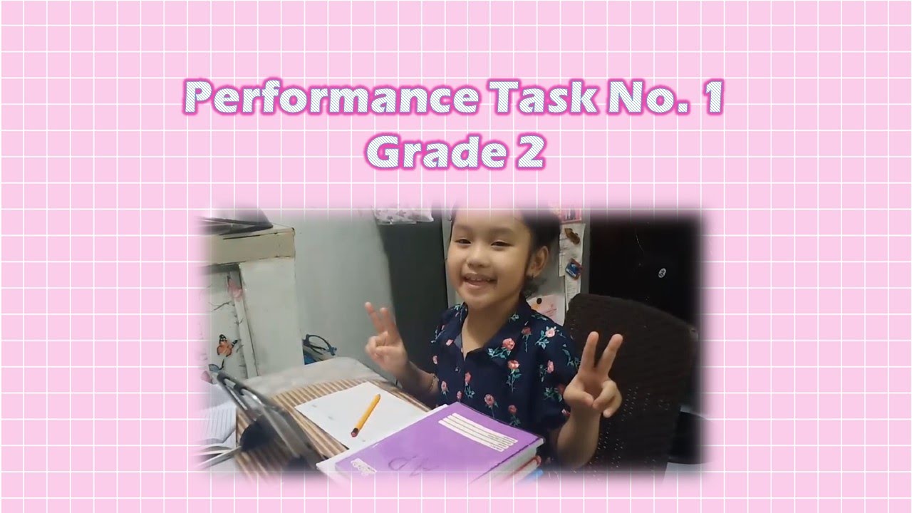 Performance Task Grade 2 - YouTube