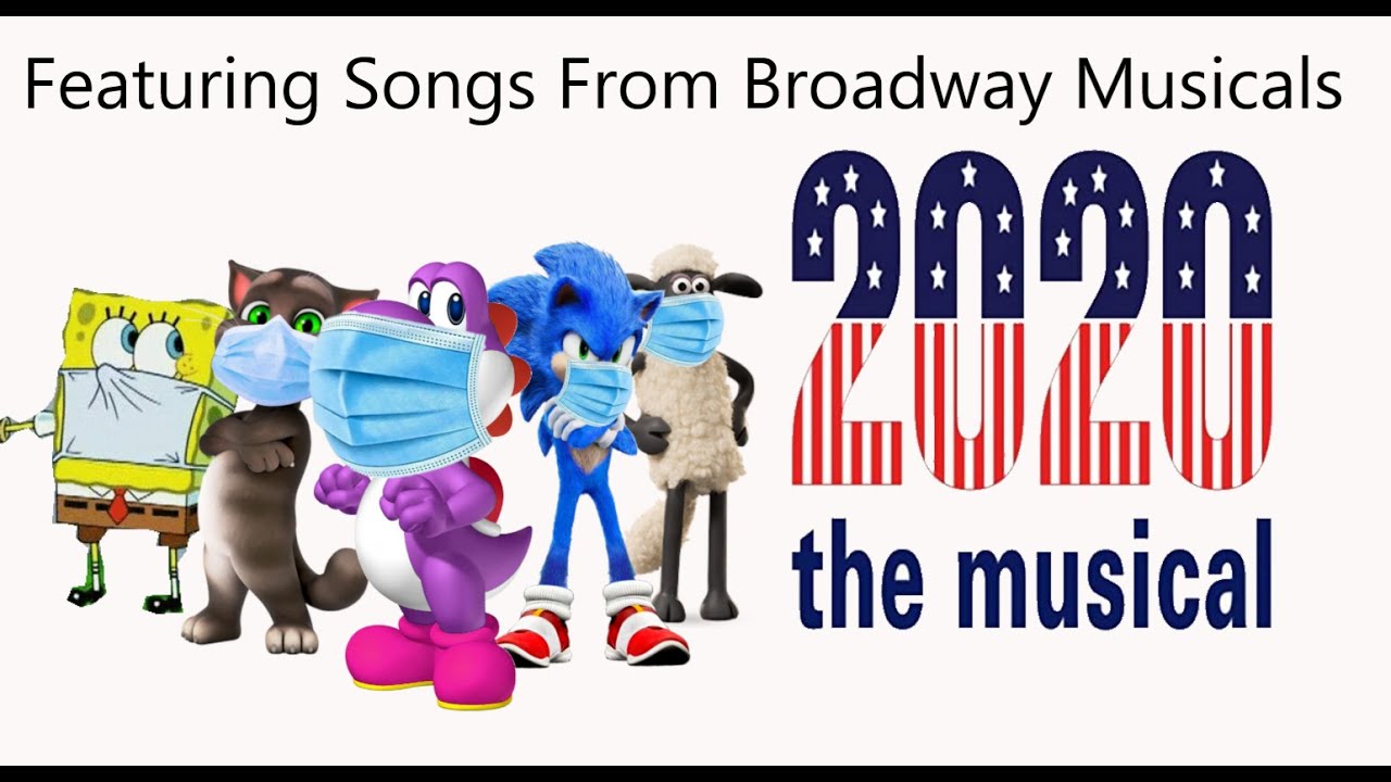 2020: The Musical - YouTube
