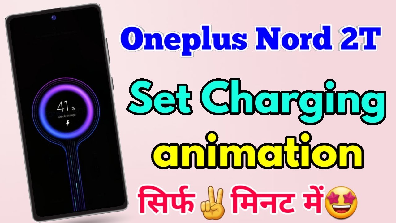how to set charging animation in oneplus nord 2t | oneplus nord 2t ...