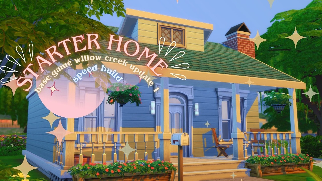 Starter Home || base game willow creek update 1 || speed build - YouTube