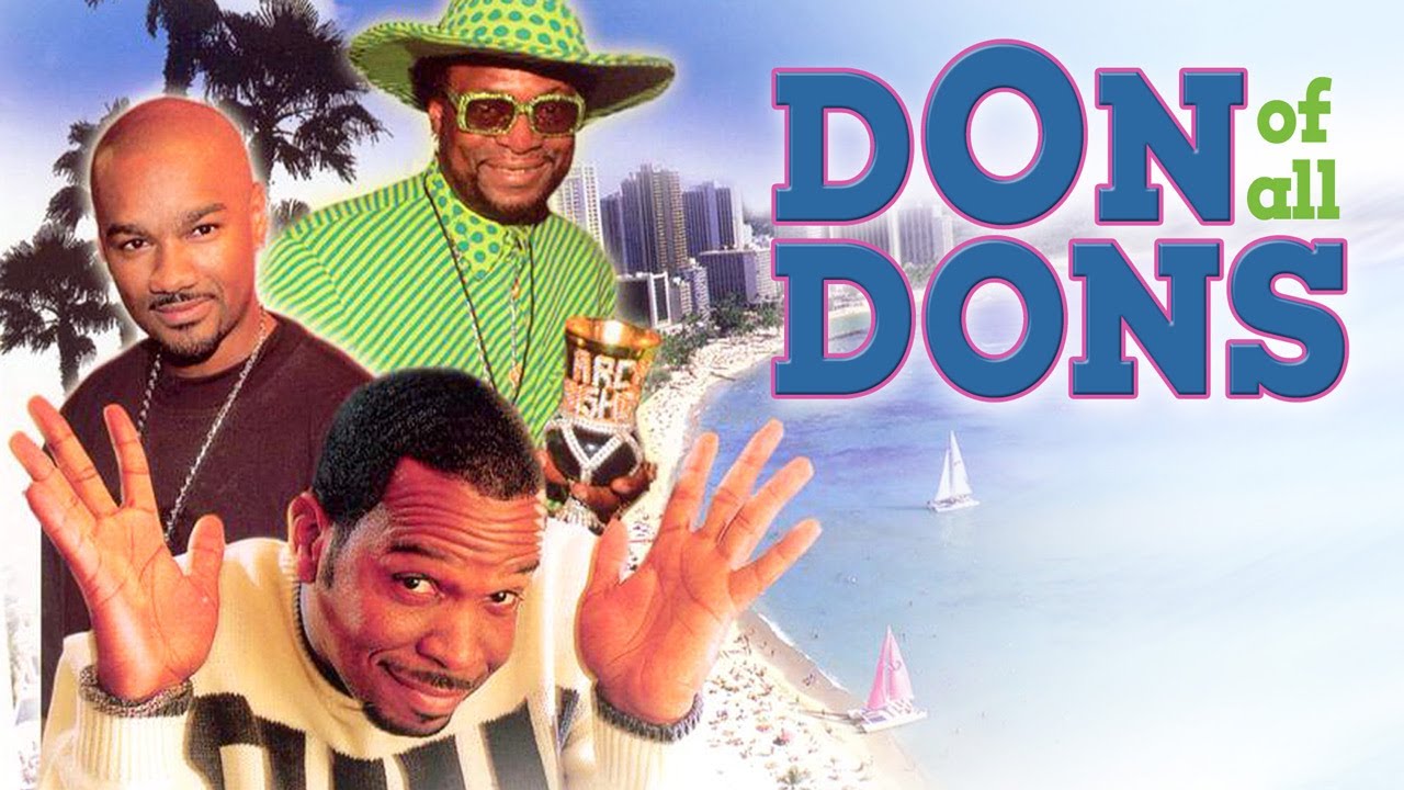 Don Of All Dons | Rap Film Classic starring Luther Campbelll, Doug E ...