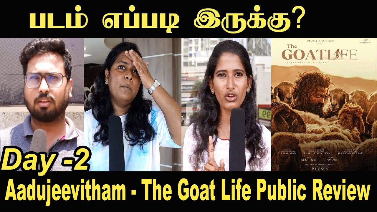 Day-2 | The Goat Life Public Review The Goat Life Review ...