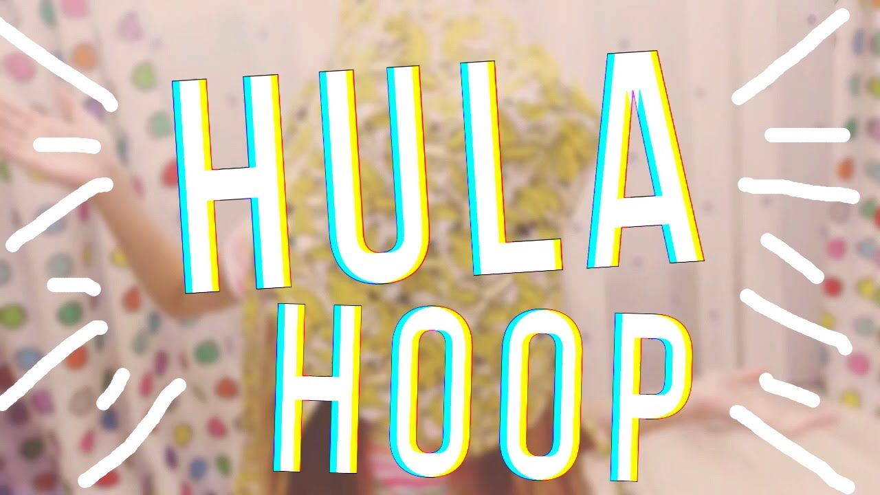 Hula Hoop-video star [Music Video ] - YouTube