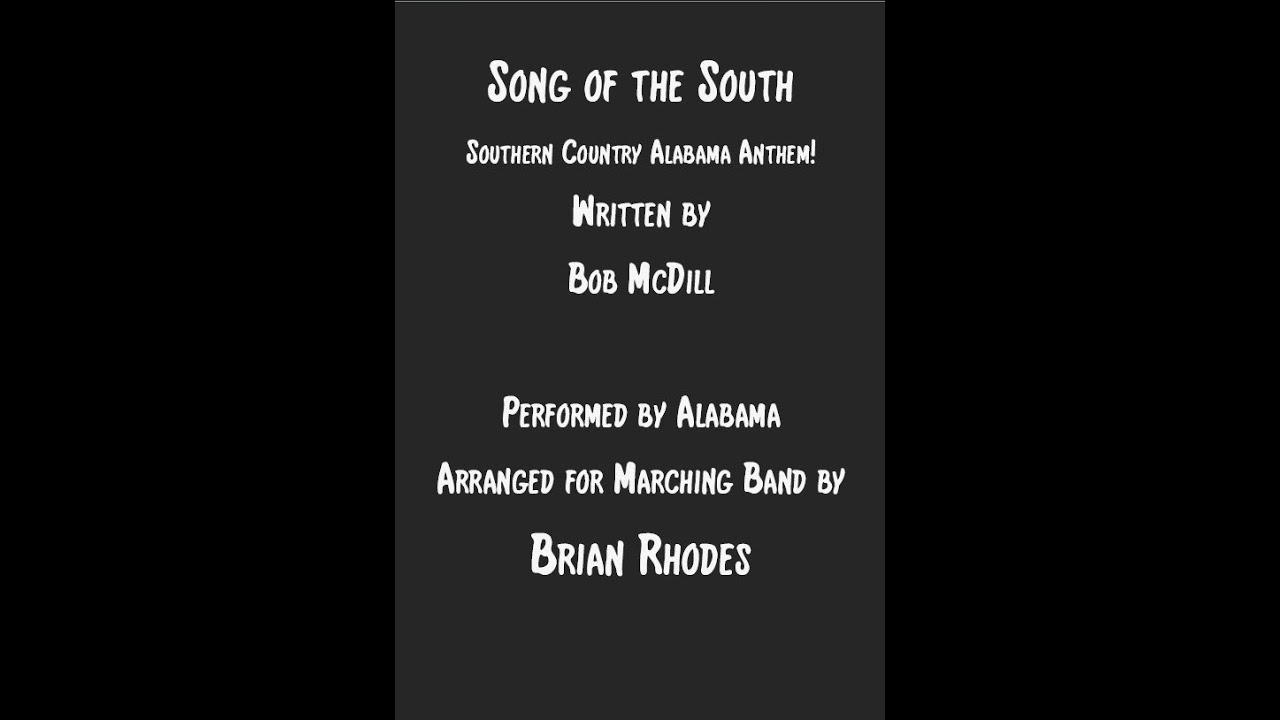 Song of the South - Alabama arr. Brian Rhodes - YouTube