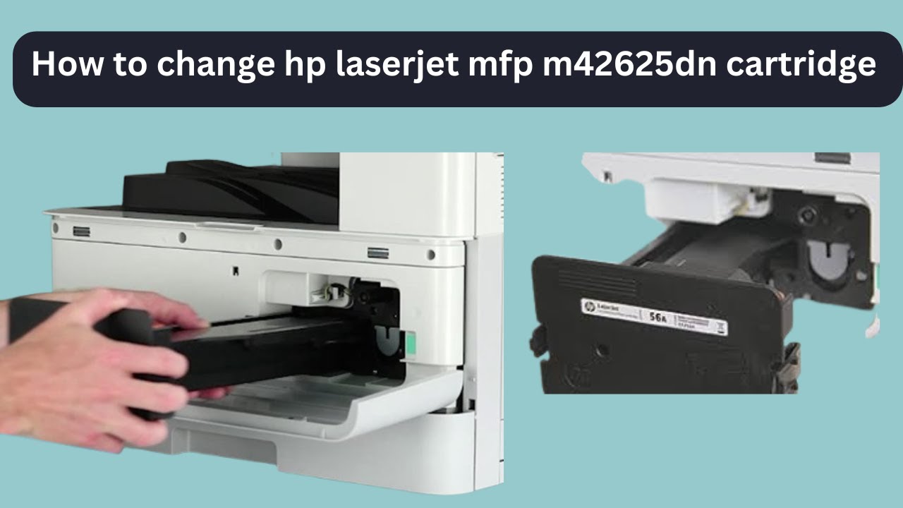 REPLACE Your HP LaserJet MFP M42625DN Cartridge in Minutes! HP LaserJet ...