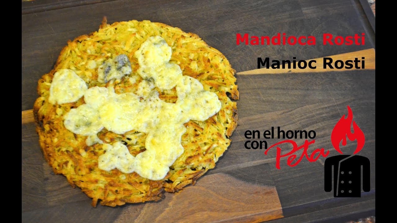 Mandioca Rosti - Receta sabrosa de Peta - YouTube