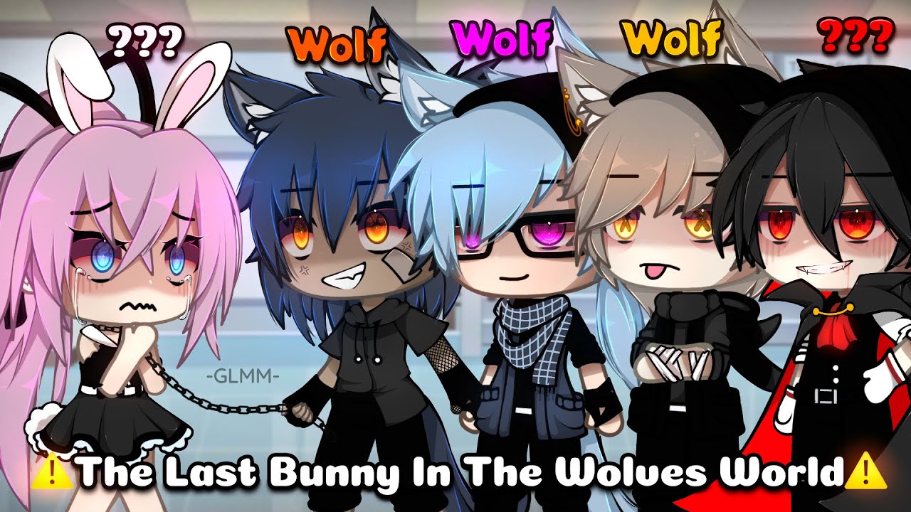 One Bunny In A Whole World Of Wolves Full Movie Glmm Glm Original Season 1 Youtube