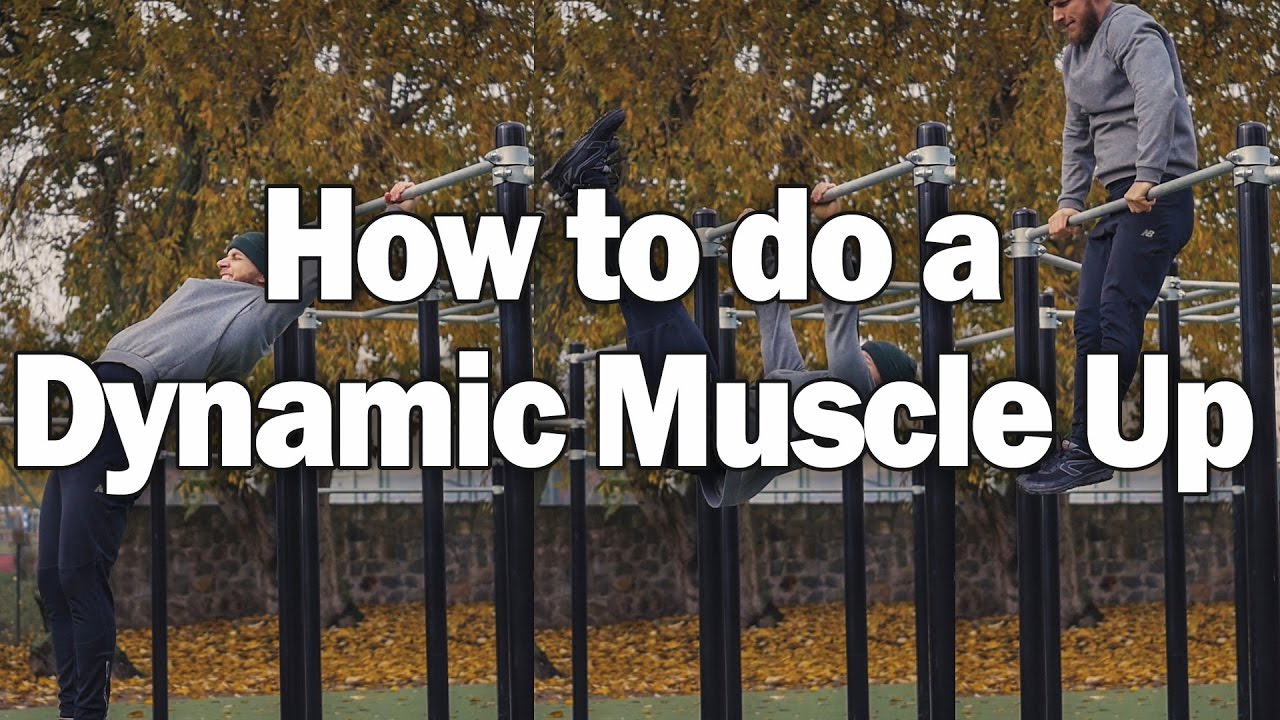 How to do Dynamic/Gymnastic Muscle Up - Tutorial - YouTube