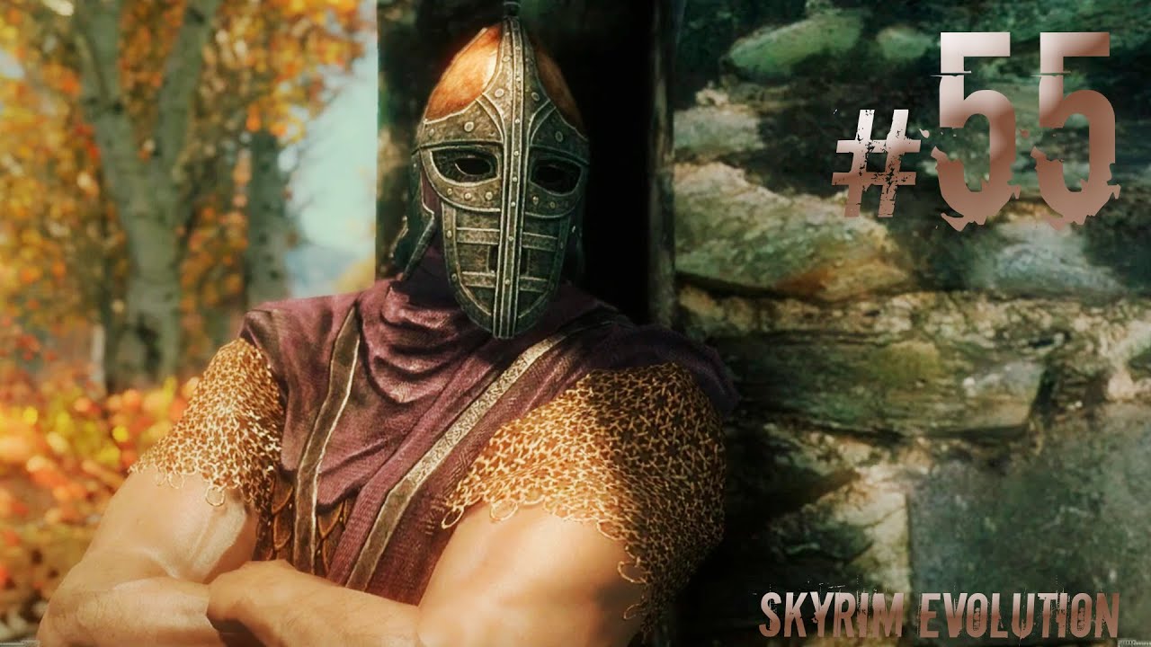 Skyrim Evolution #55 - YouTube