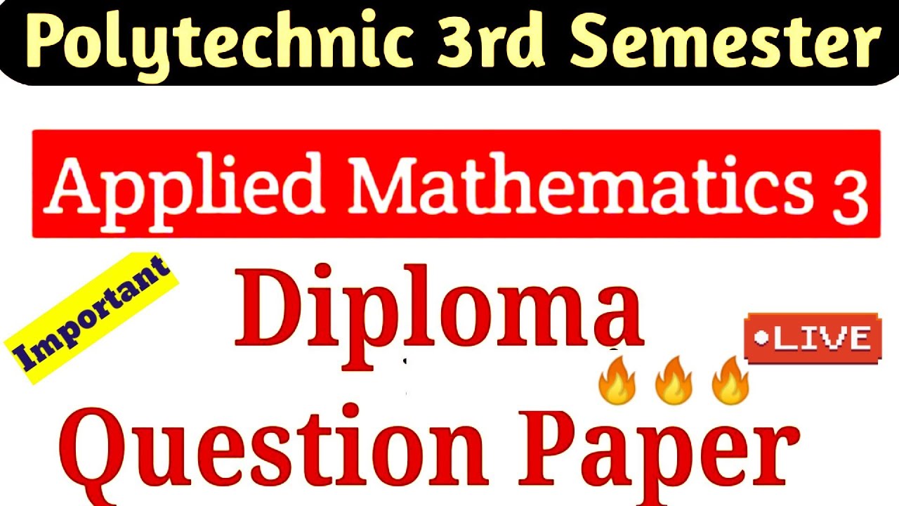 Engineering Mathematics 3rd Semester Diploma questions paper - YouTube
