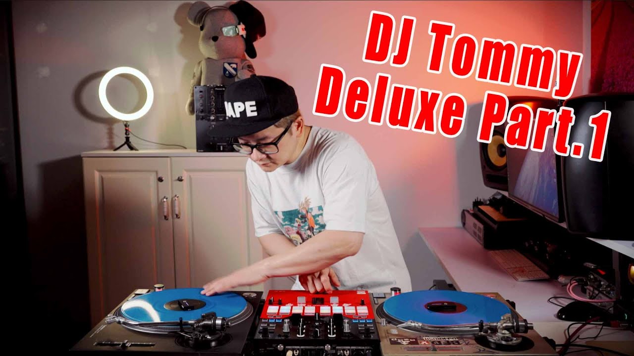DJ Tommy【Deluxe Part.1】 - YouTube