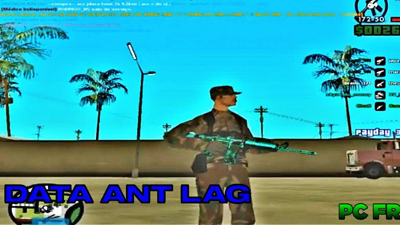 DATA ANT LAG SAMP V1 by Adriann x!PC FRACO E MEDIO!!SAMP PC!! - YouTube