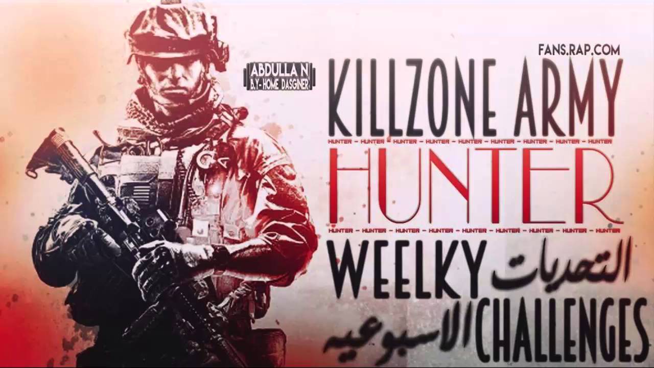 HunTeR - Round 1 - KillZone Army...Fans-Rap Weekly Challenges - YouTube