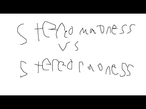 Stereo madness vs Stereo radness - YouTube