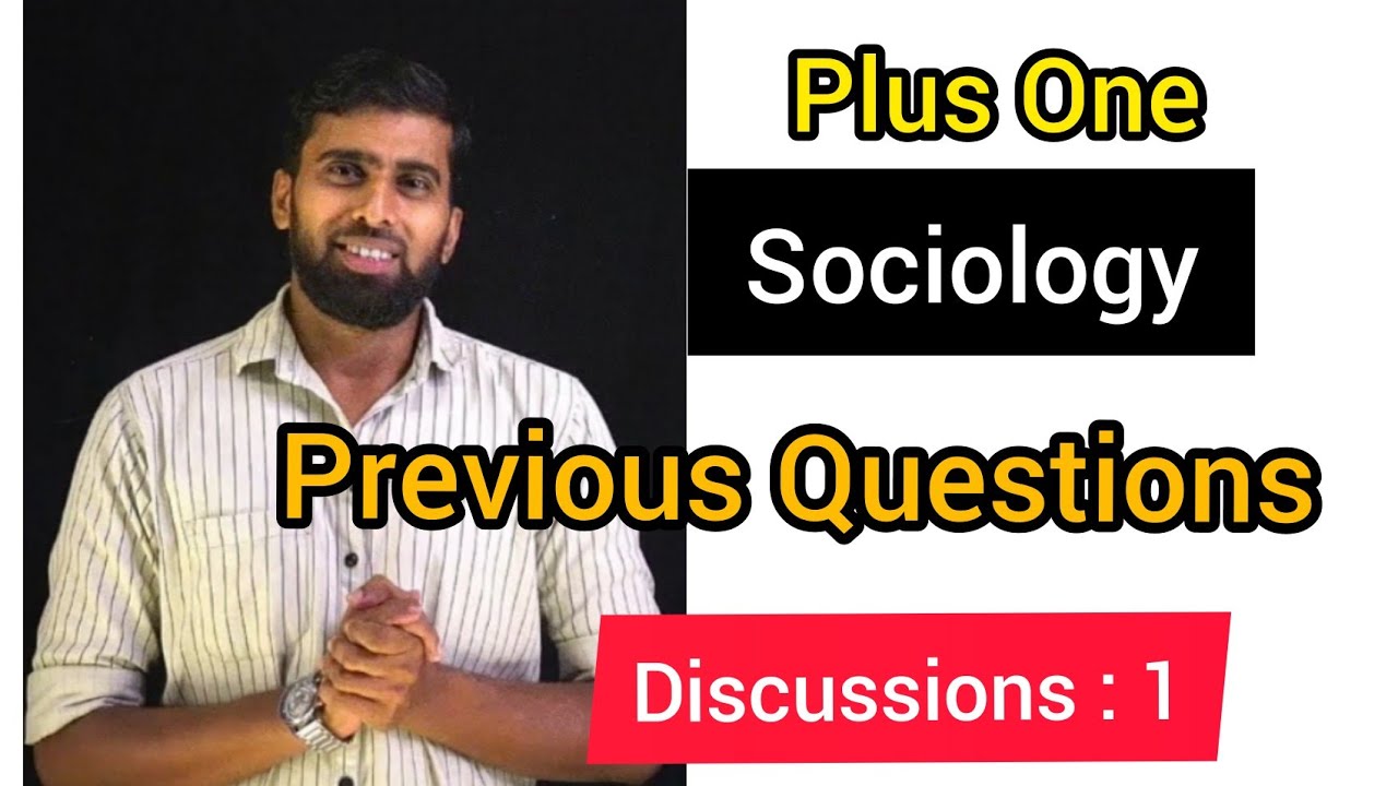 Plus One Sociology I 2020 March Exam l Previous Questions Discussions l ...