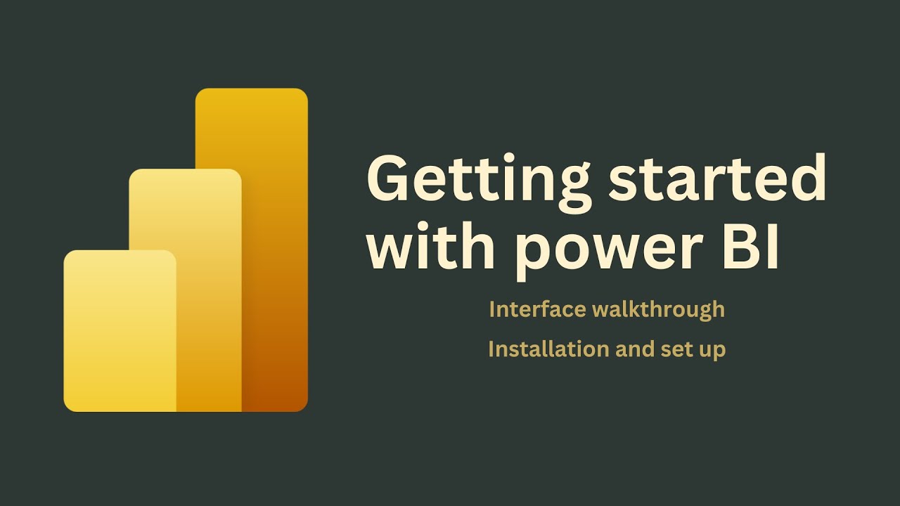 Power BI Installation & Interface Overview - YouTube