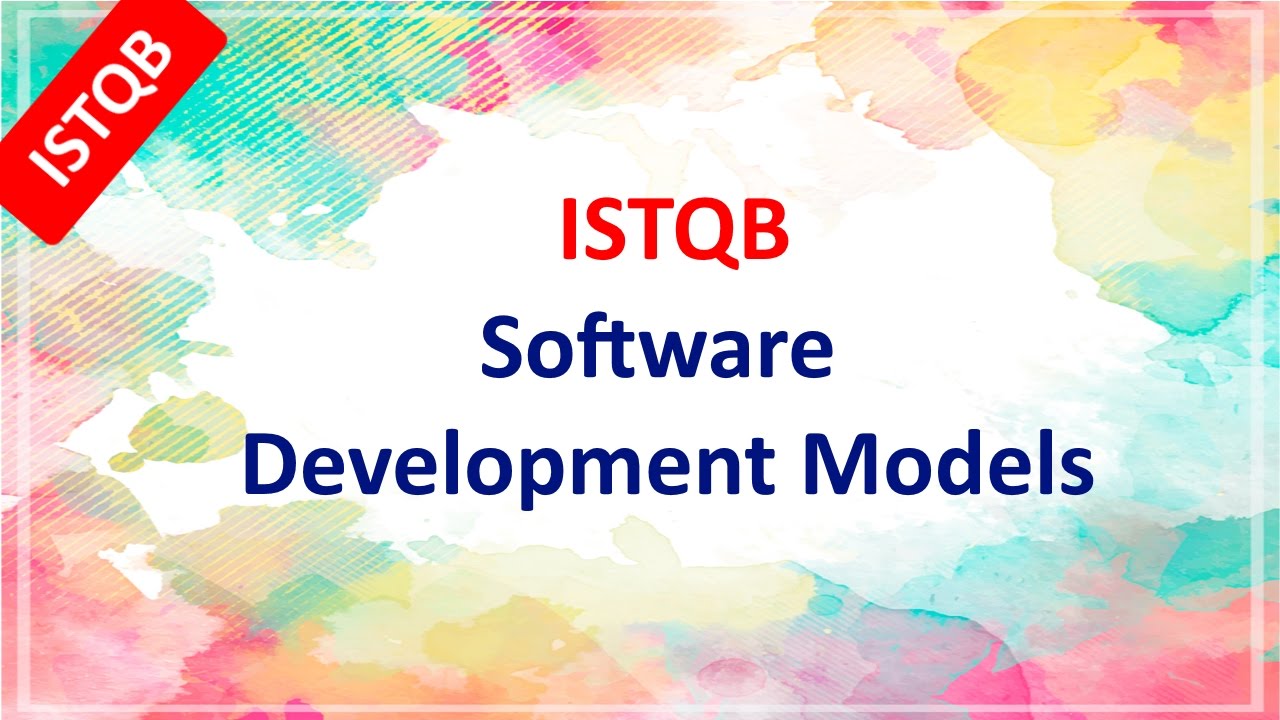 ISTQB Foundation Course. Software Development Models (Waterfall model ...