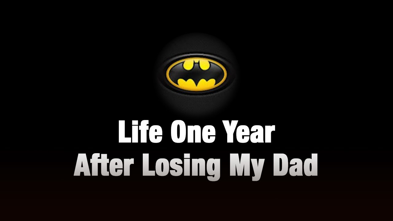 Looking Back on the First Year Without My Father - YouTube
