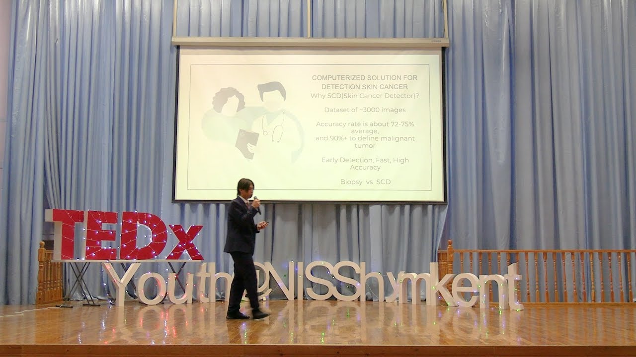 Skin Cancer Detector | Gaziz Karakulov | TEDxYouth@NISShymkent - YouTube