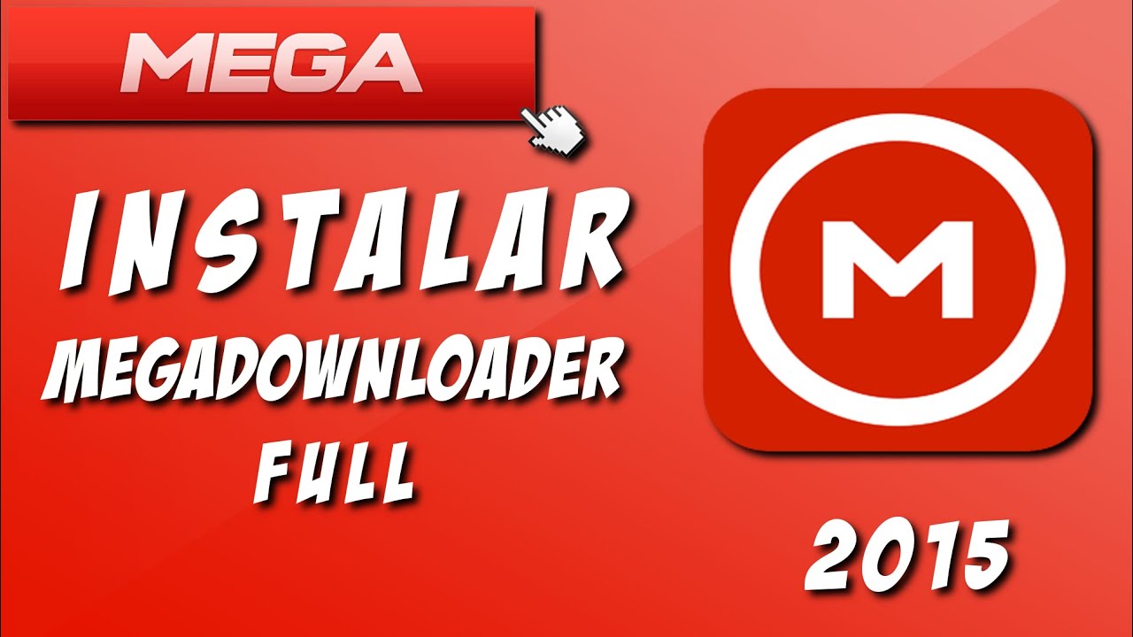 Instalar Megadownloader v1.4 2015 | Acelerar las descargas en mega al 100% - YouTube